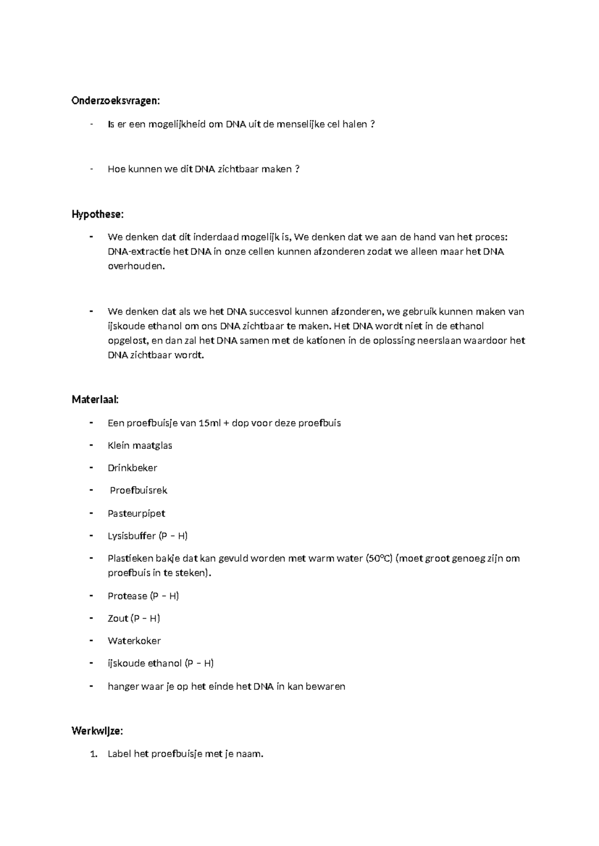 Biologie Practicum: DNA Isolatie en Visualisatie Experiment - Studocu