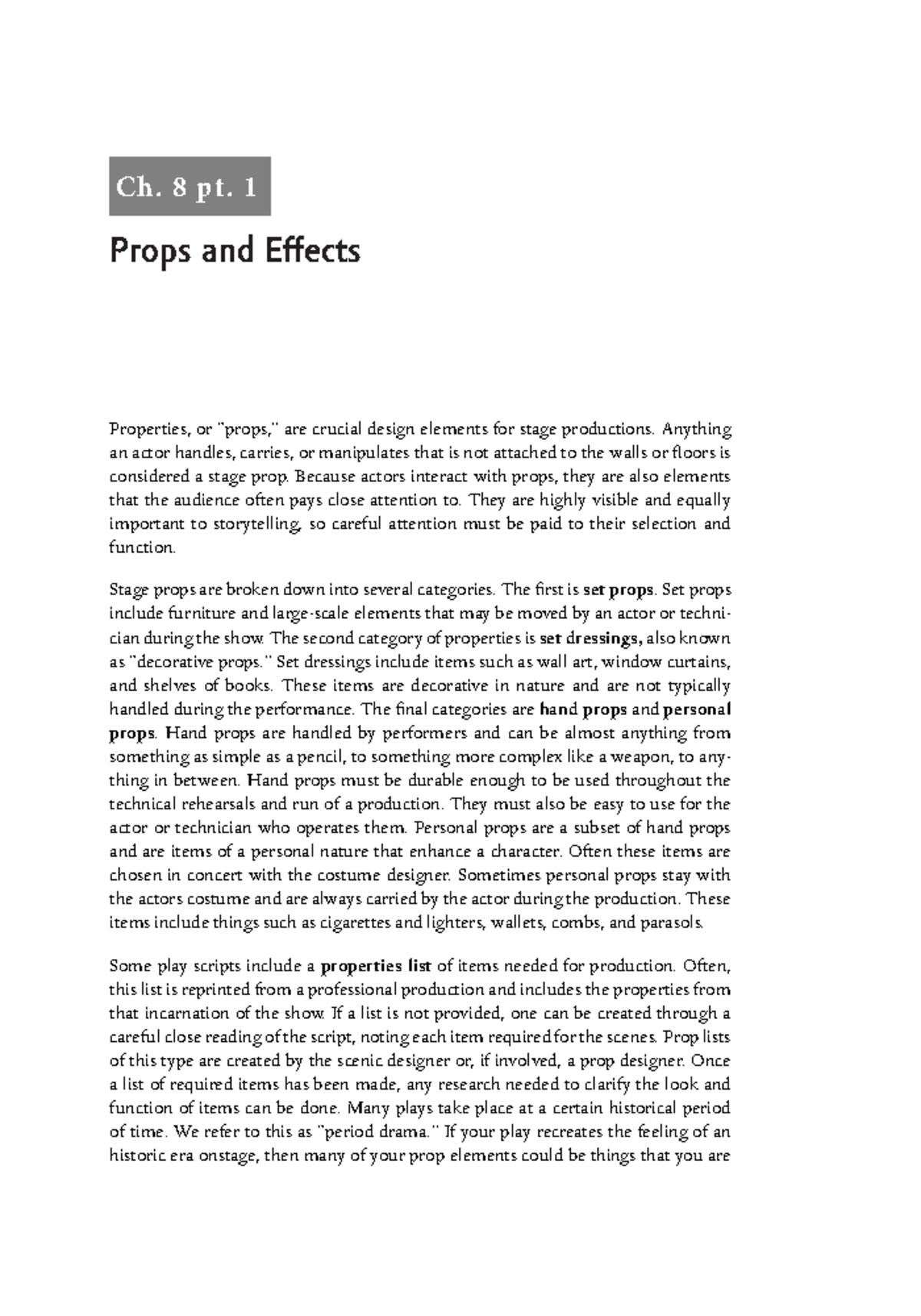 Ch. 8 Part 1 Notes - Ch. 8 pt. 1 Props and Effects Properties, or ...