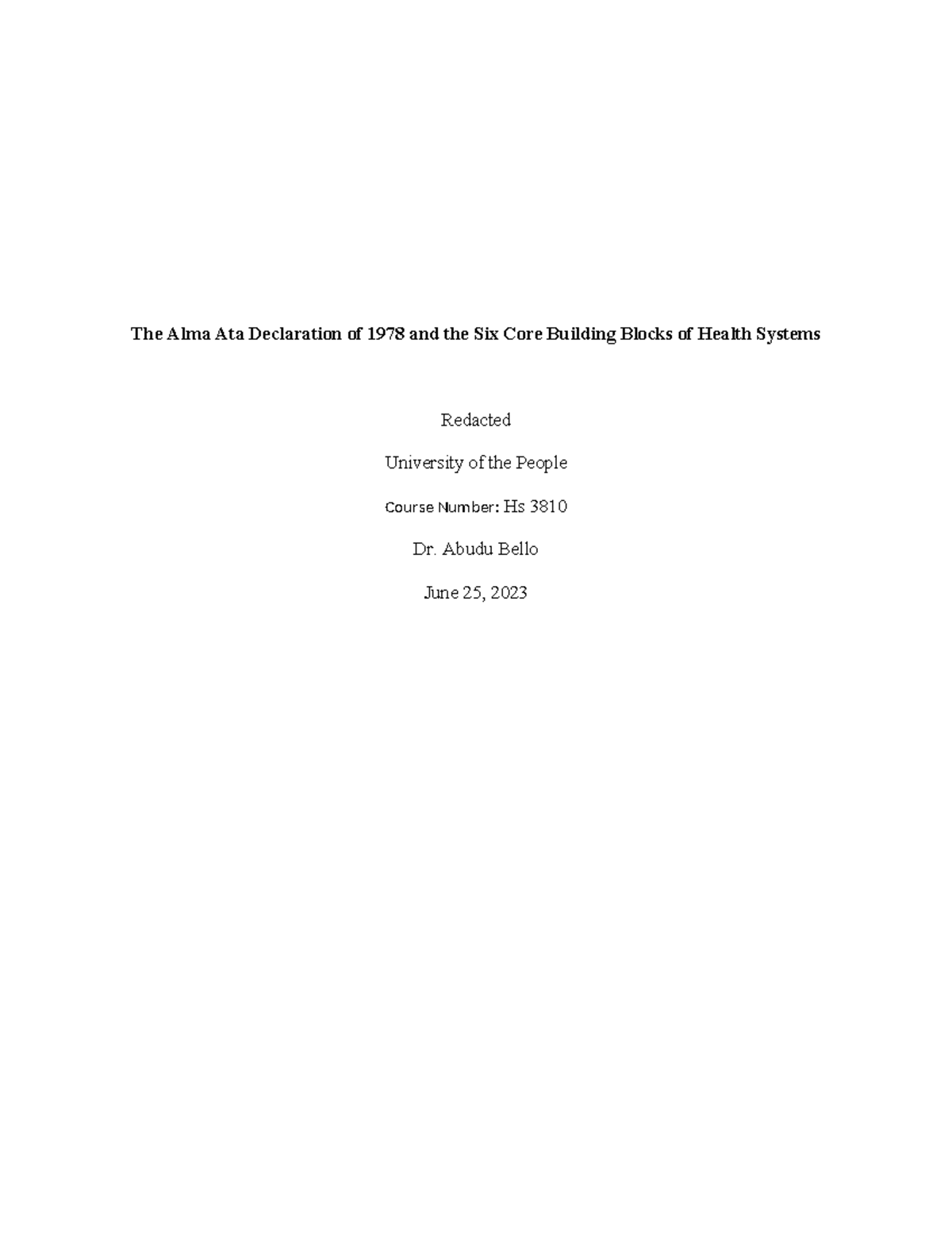 Hs 3810 Final Exam: The Alma Ata Declaration & Health Systems - Studocu