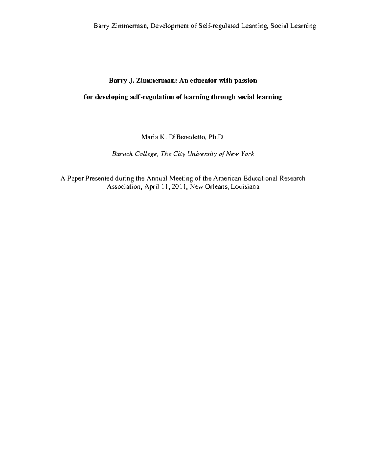 Barry J. Zimmerman: Social Learning and Self-Regulation Development ...