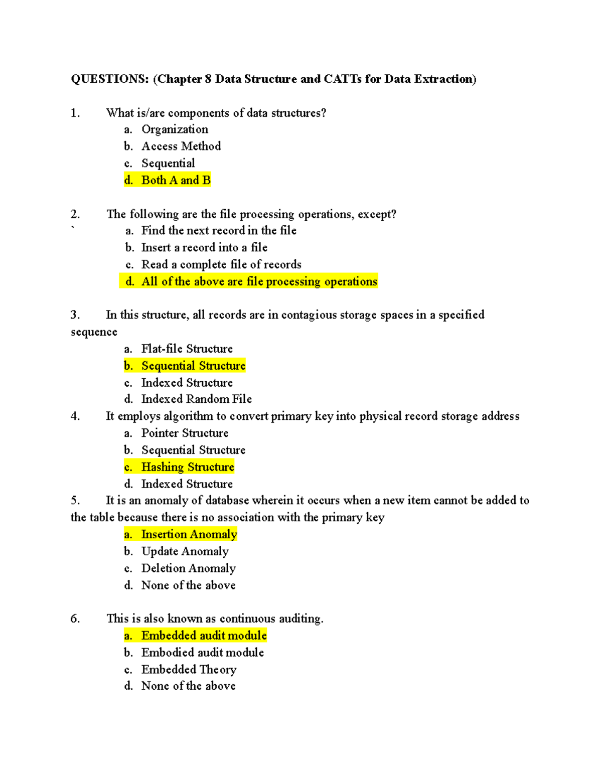 Chapter-8-QUIZ - Chapter-8-QUIZ - QUESTIONS: (Chapter 8 Data Structure ...