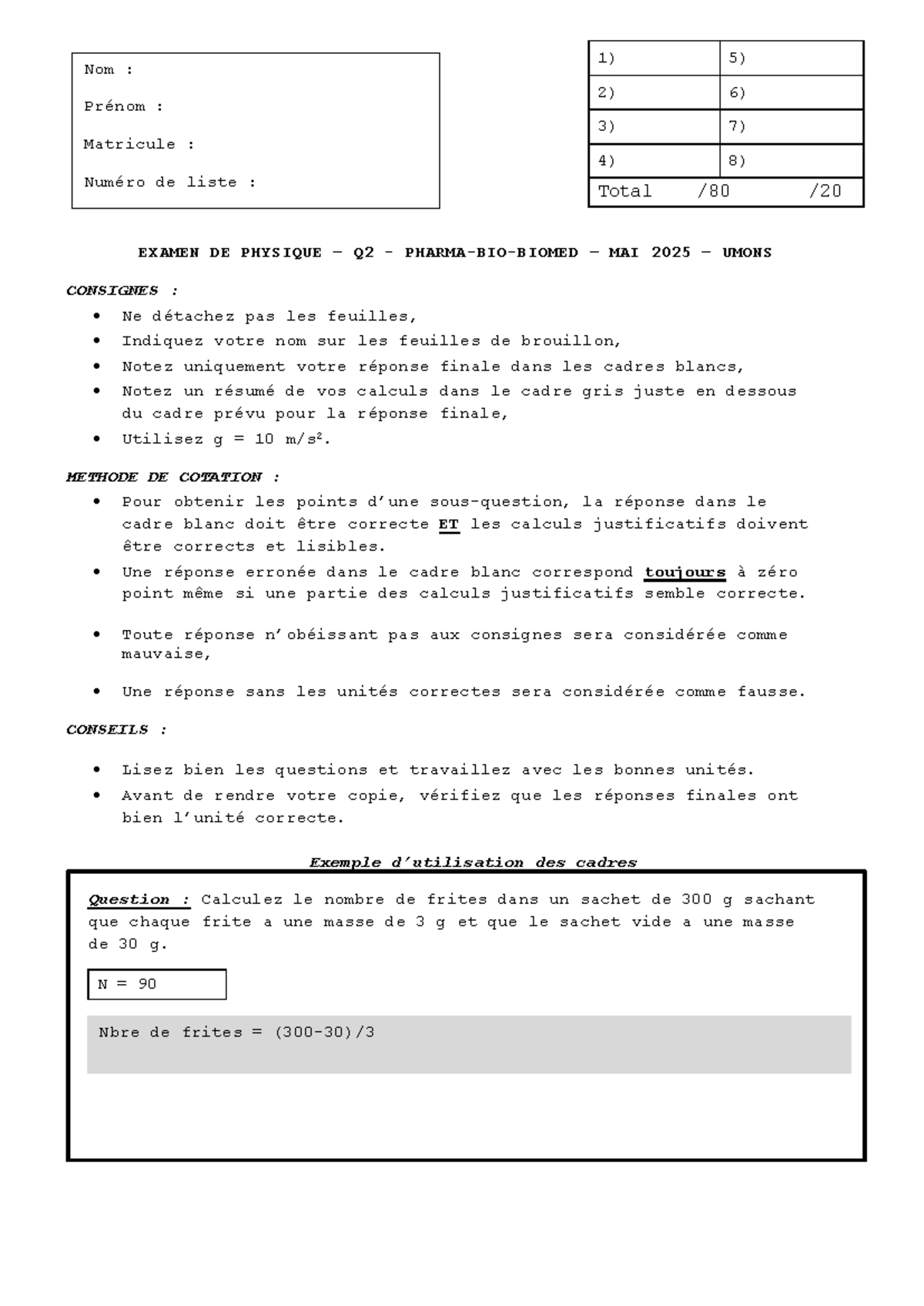 EXAMEN DE PHYSIQUE Q2 MAI 2025 UMONS - CONSIGNES ET QUESTIONS - Studocu