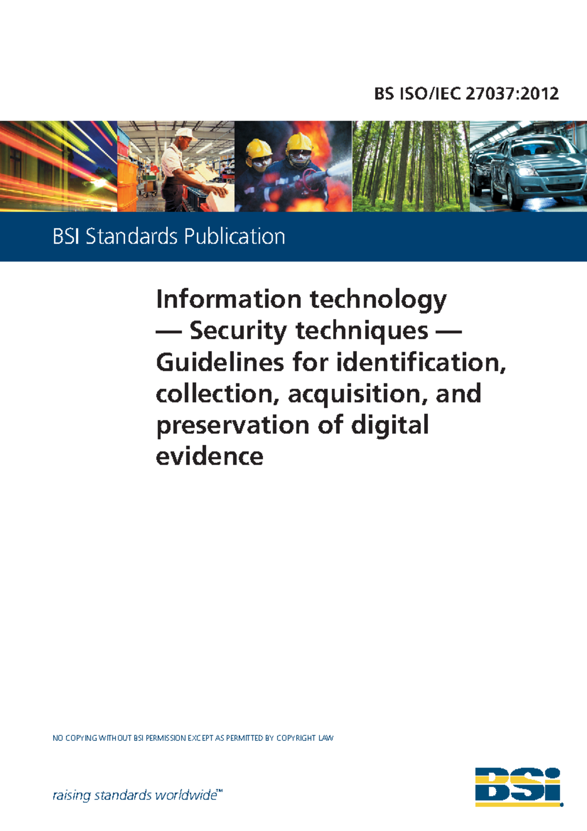 ISO/IEC 27037:2012 - Guidelines for Digital Evidence Handling and ...