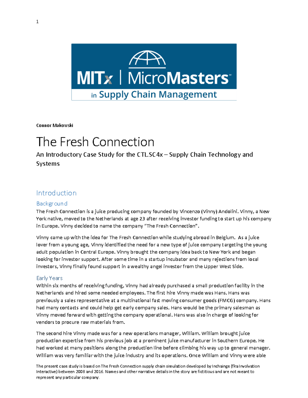 CTL.SC4x Introductory Case Study - The Fresh Connection Report - Studocu