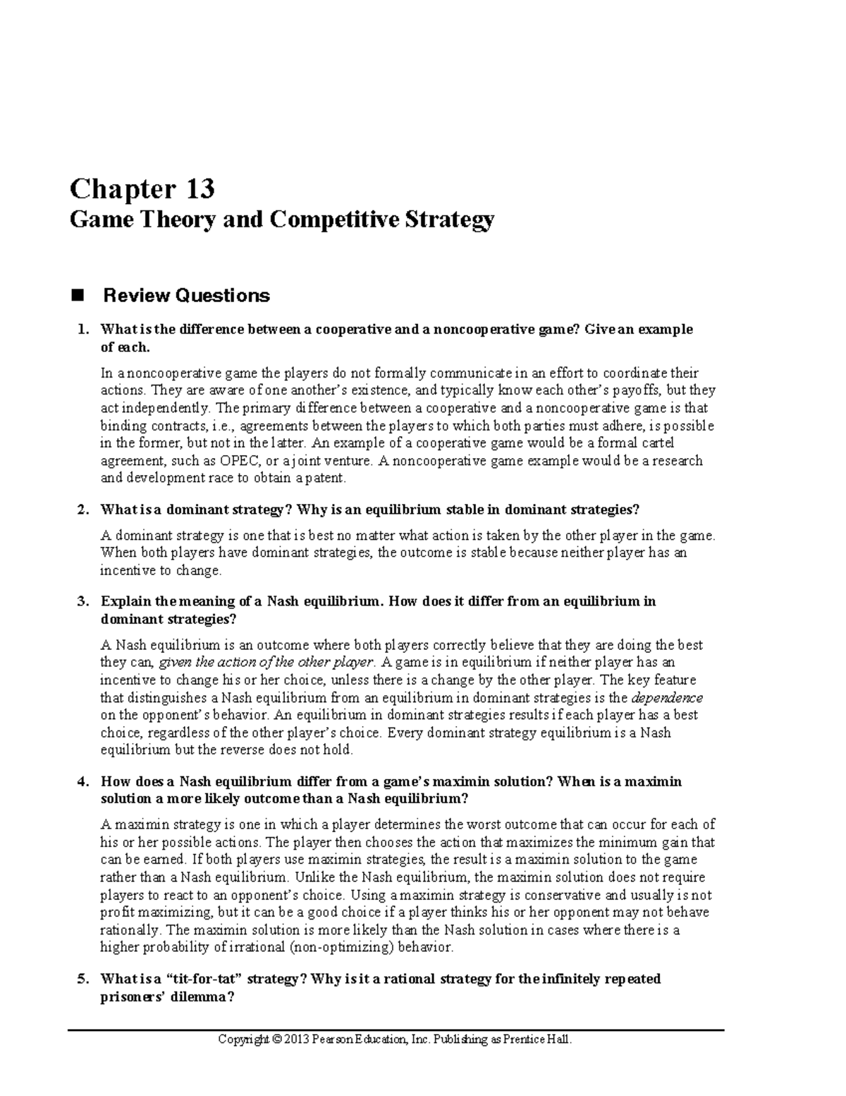Chapter 13 Review Questions: Game Theory & Competitive Strategy (Econ ...