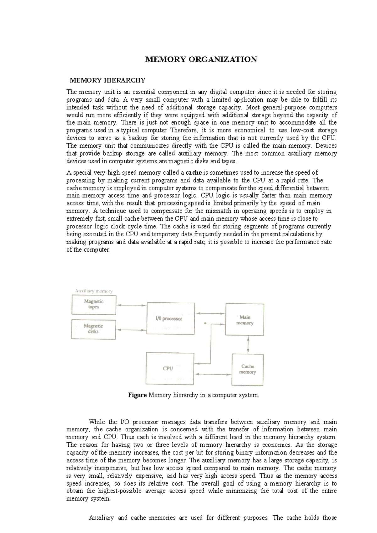 UNIT-4 Memory Organization - MEMORY ORGANIZATION MEMORY HIERARCHY The ...