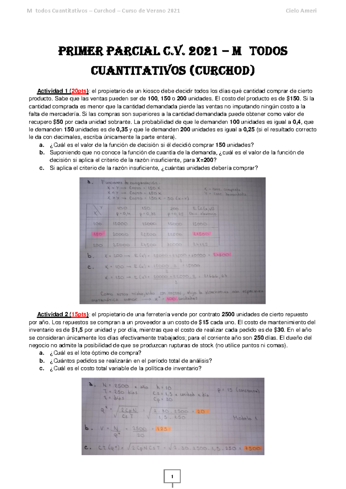 Métodos Cuantitativos Curchod - Primer y Segundo Parcial 2021 - Studocu