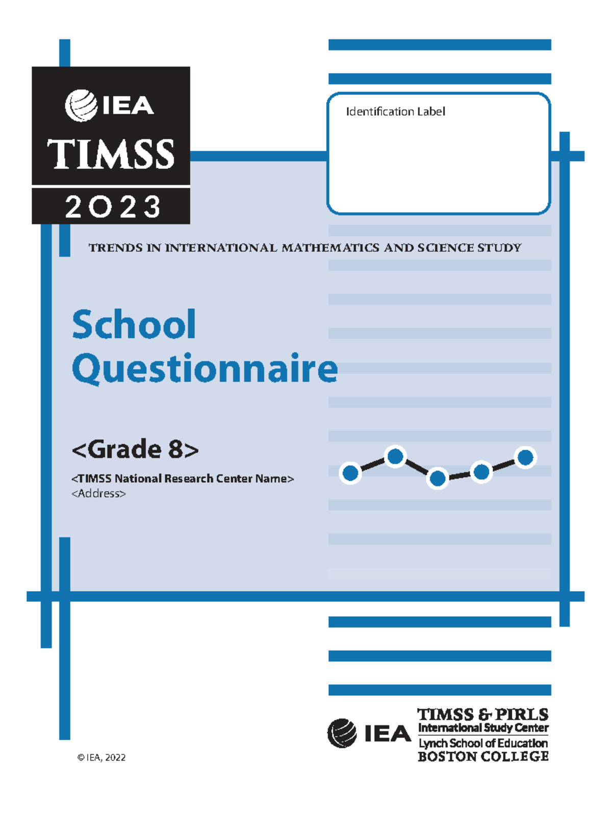 TIMSS 2023 School Questionnaire: Insights on Math & Science Education ...