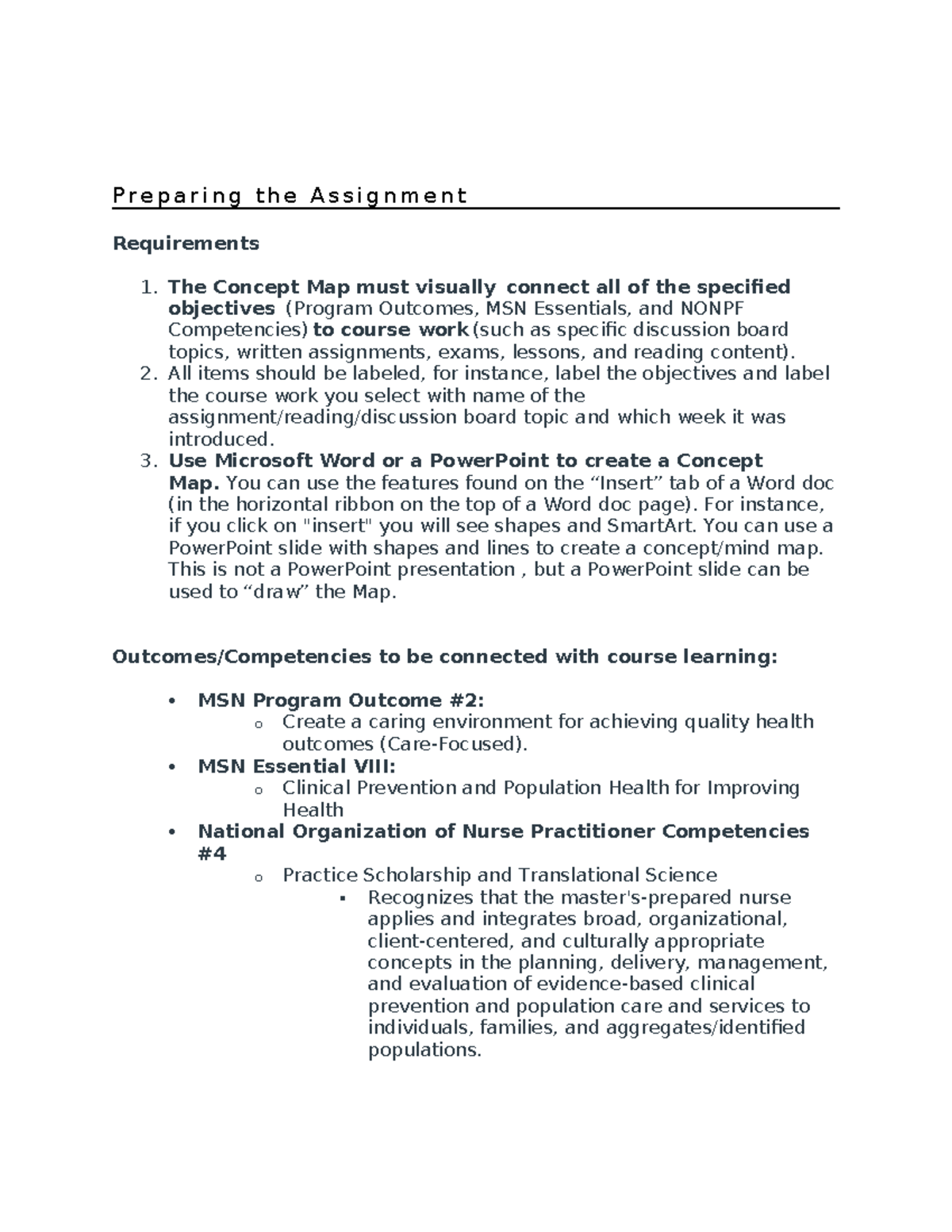 Preparing the Assignment - P r e p a r i n g t h e A s s i g n m e n t Requirements 1. The ...