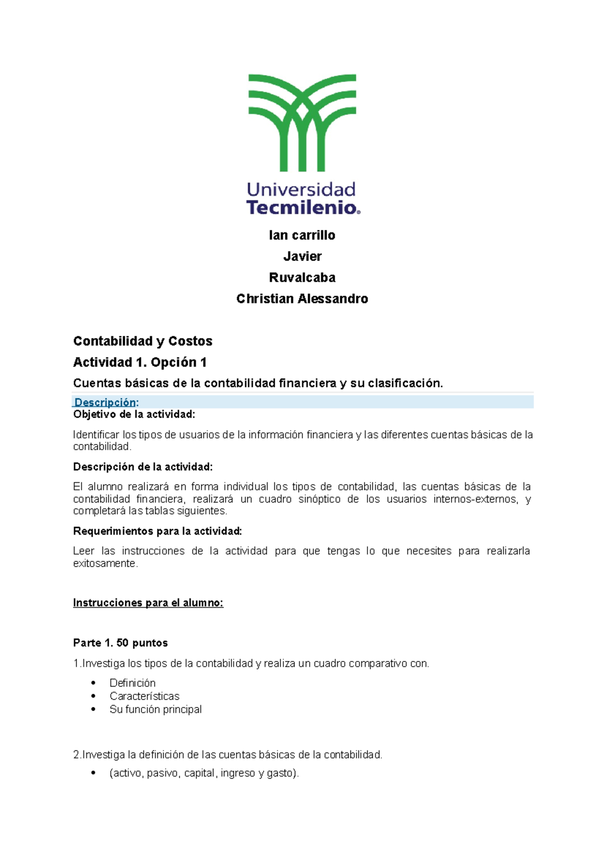 Actividad 1 opcion 1 contabilidad y costos completa - Ian carrillo ...