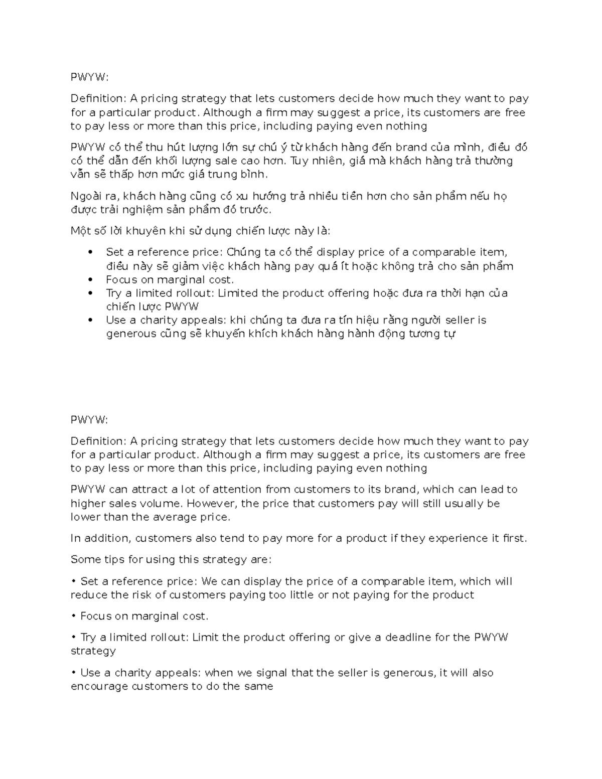 PWYW - czsdvc - PWYW: Definition: A pricing strategy that lets ...