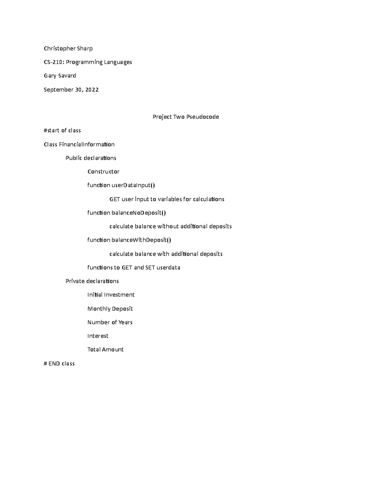 CS-210 Project Two Pseudocode: Financial Information Class Overview ...