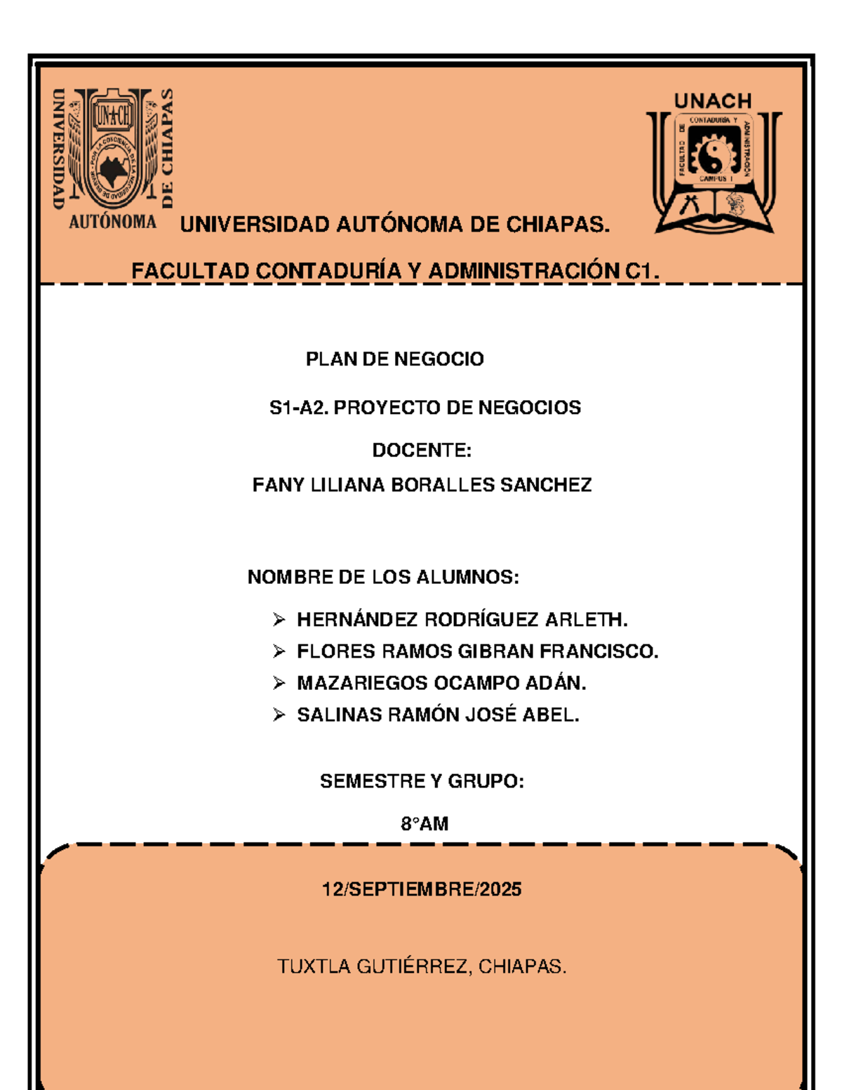 S1-A2. Proyecto DE Negocios compressed - Plan de Negocios - UNIVERSIDAD AUTÓNOMA DE CHIAPAS ...