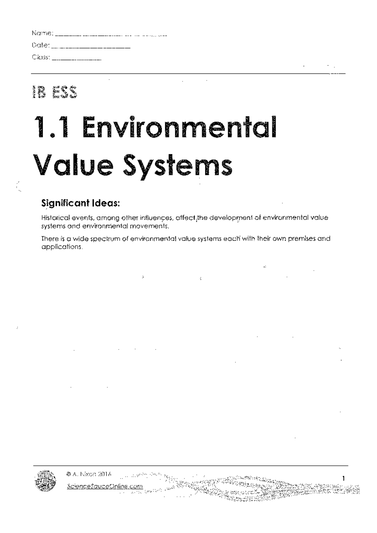 Environmental Systems Notes - Name: Date: Class: IB ESS 1 Environmental ...