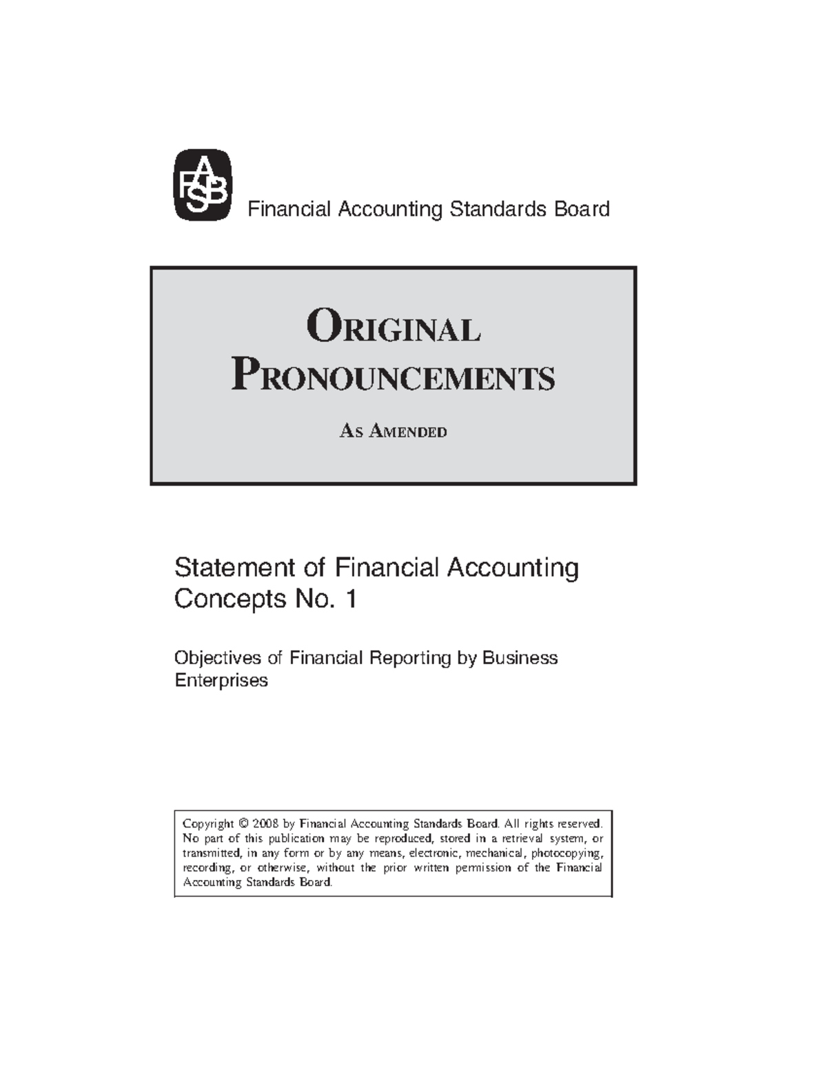 SFAC 1: Objectives of Financial Reporting by Business Enterprises - Studocu