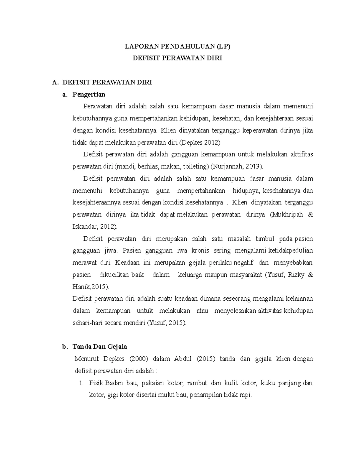 LP Defisit Perawatan Diri - LAPORAN PENDAHULUAN ASUHAN KEPERAWATAN JIWA PADA PASIEN DENGAN ...