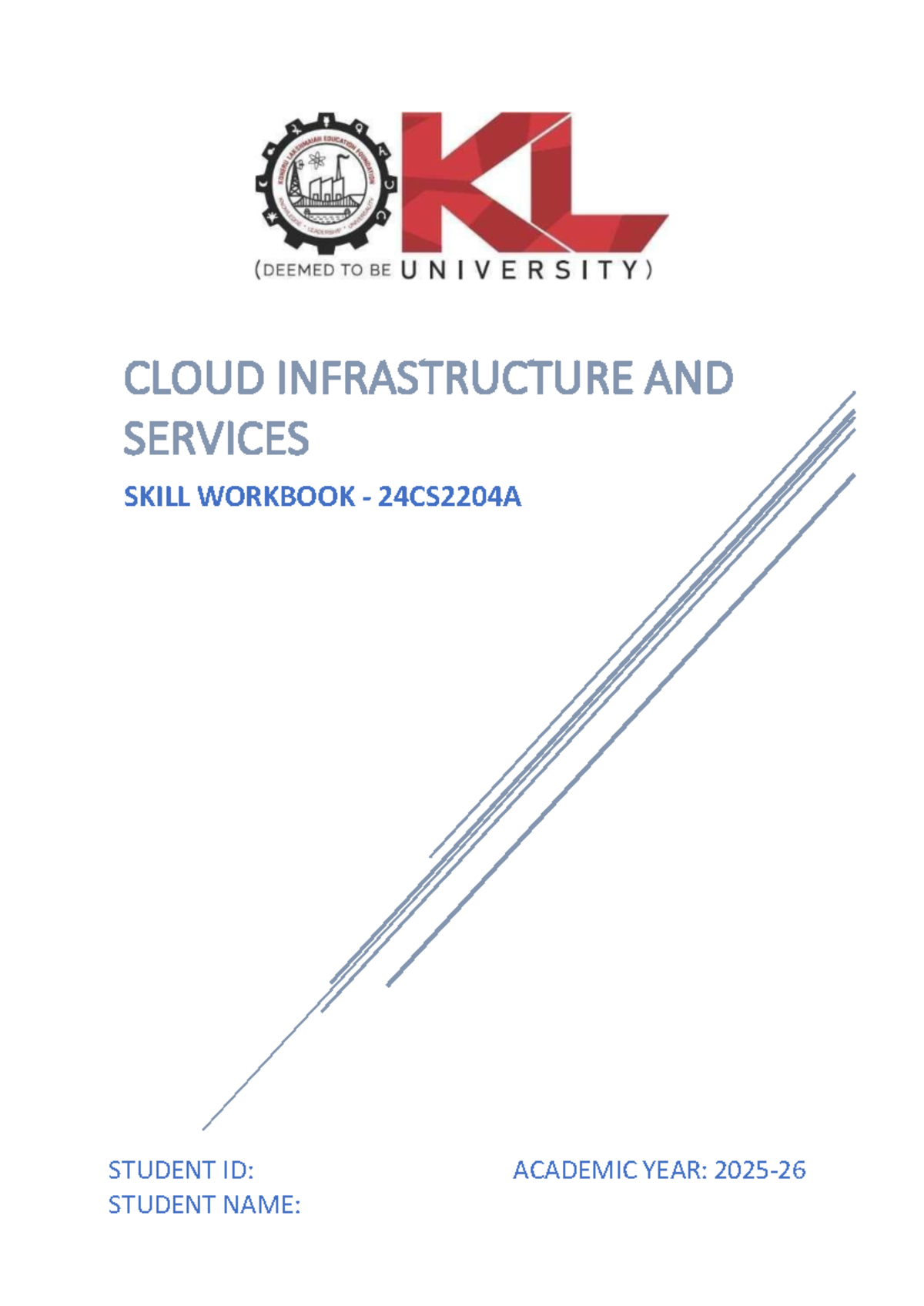 CLOUD INFRASTRUCTURE AND SERVICES SKILL WORKBOOK 24CS2204 - Studocu