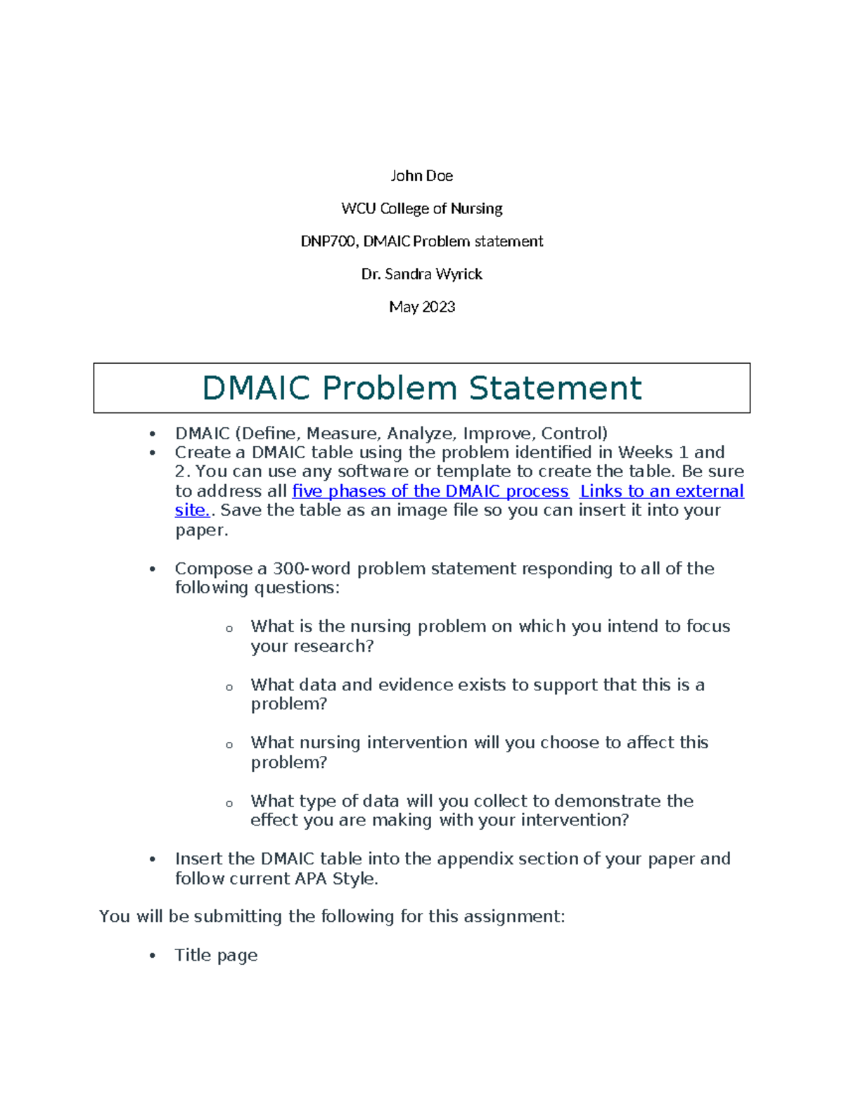 DNP700 DMAIC Problem Statement Assignment - Fishbone Diagram Analysis ...