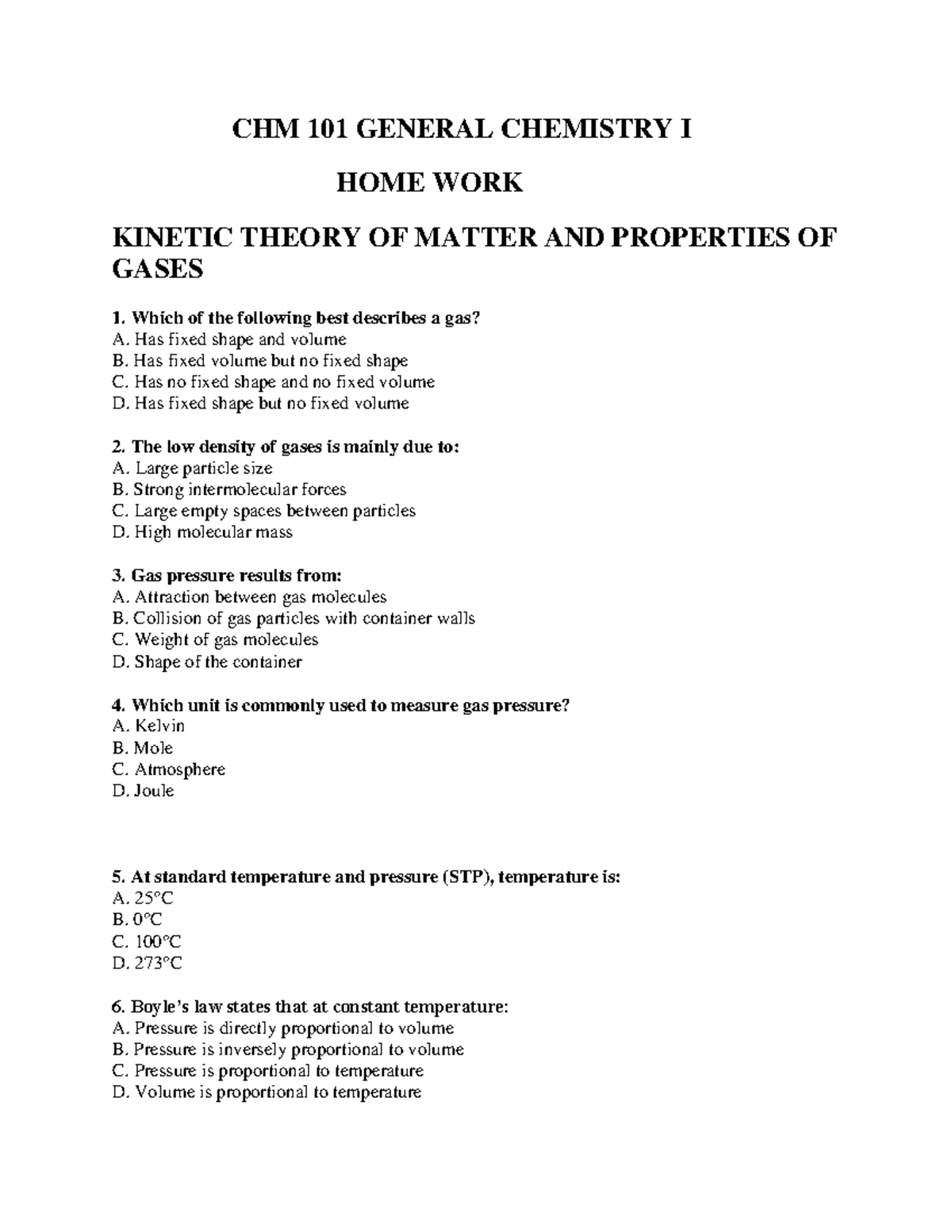 CHM 101 General Chemistry I Homework: Kinetic Theory & Gas Properties ...