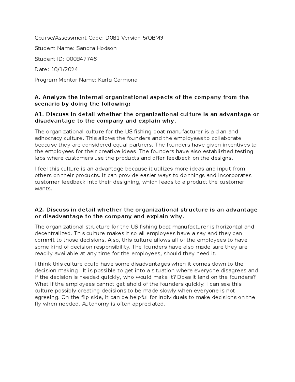 D081 Version 5 QBM3 Task 1 - Course/Assessment Code: D081 Version 5/QBM ...