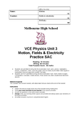 VCE Physics Unit 3 and 4 - Grade: 12 - Victorian Certificate of ...