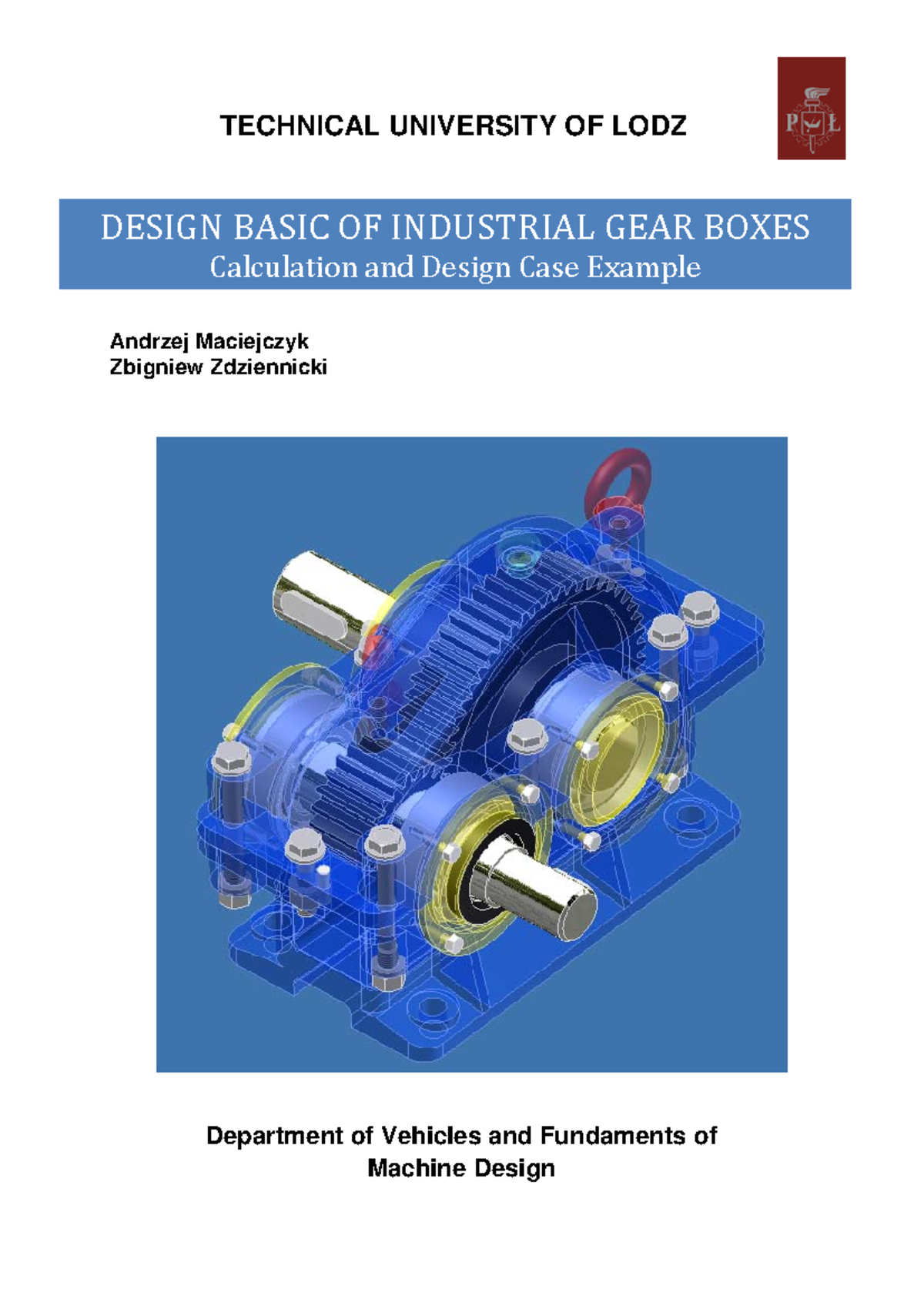 Design Fundamentals for Industrial Gear Boxes: Calculations & Examples ...