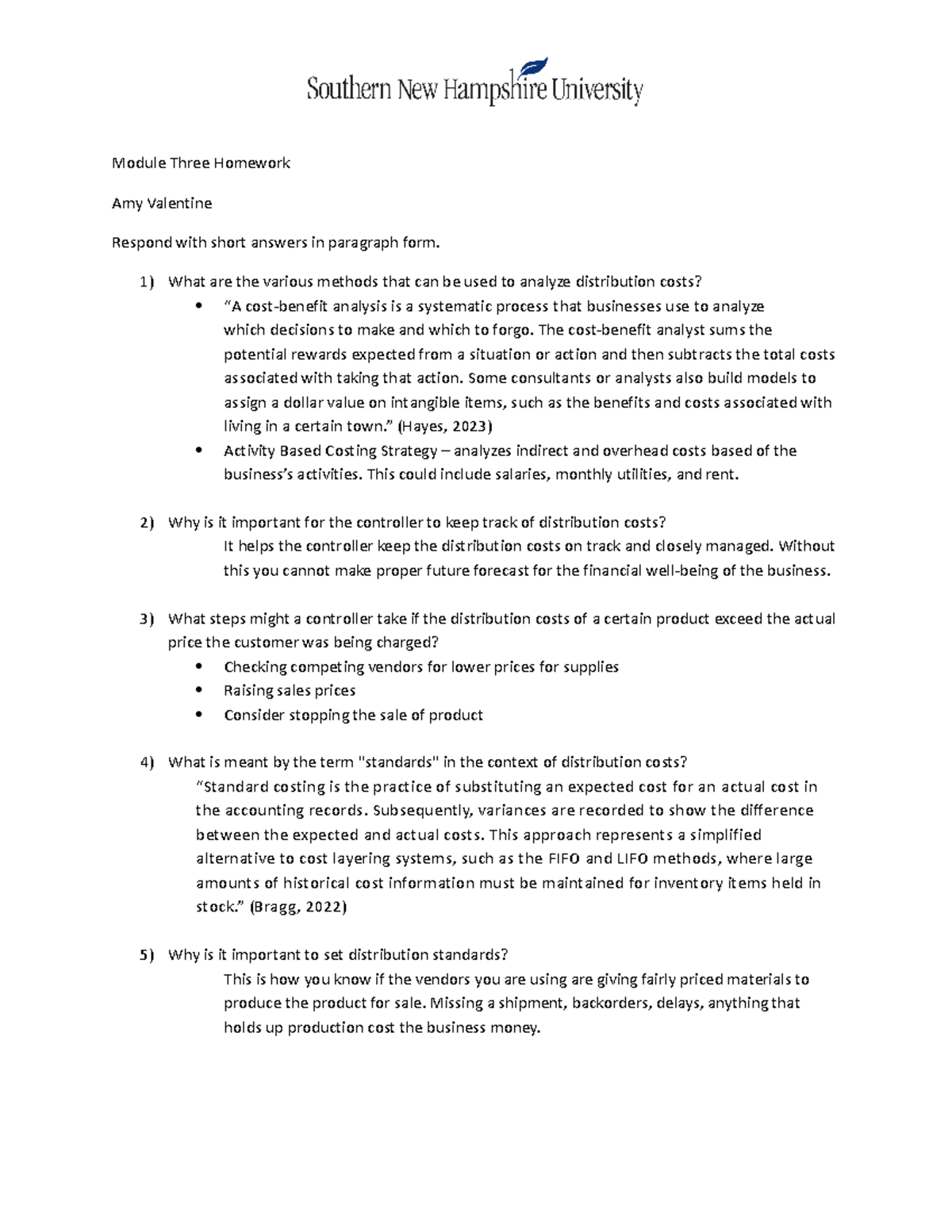 ACC 340 Module 3 Homework: Analyzing Distribution Costs and Standards ...