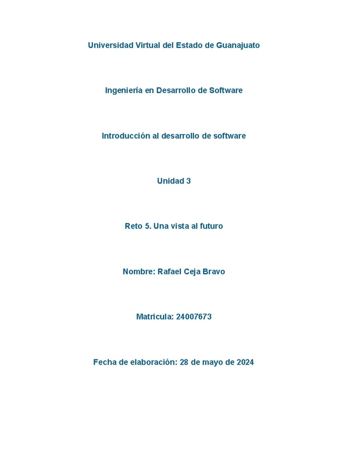Ceja Rafael R5 U3 - Software Development Future Insights - Studocu