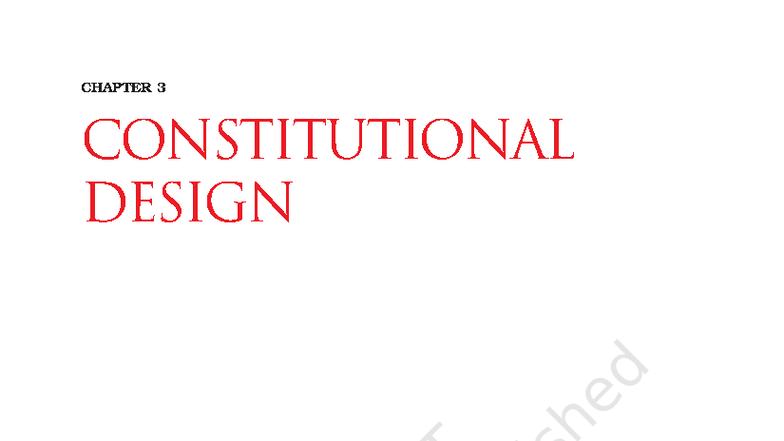 CHAPTER 3: CONSTITUTIONAL DESIGN IN DEMOCRACIES (CIVICS) - Studocu