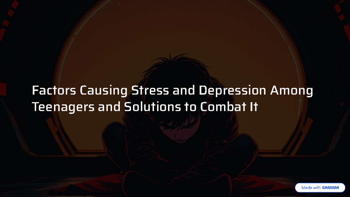 XII H English Project Report: Stress & Depression in Teens and ...
