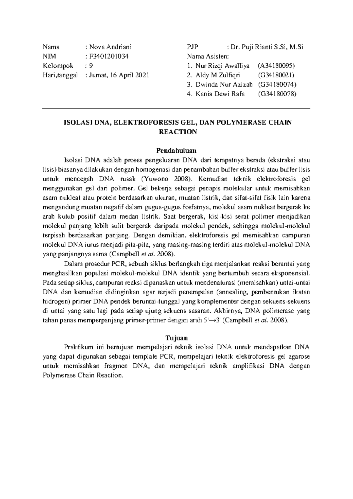 Laporan Praktikum Biologi: Isolasi DNA, PCR & Elektroforesis Gel - Studocu