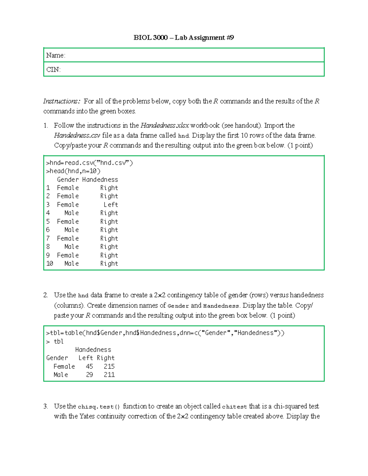Lab Assignment 9 - BIOL 3000 – Lab Assignment Instructions: For all of the problems below, copy ...