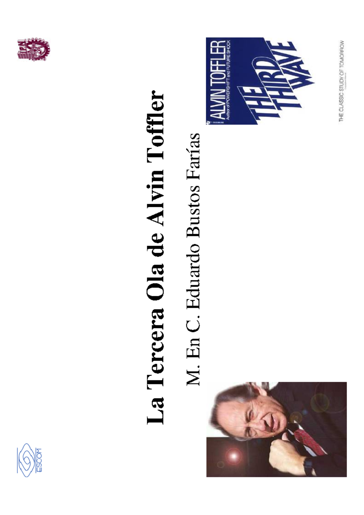 Análisis de "La Tercera Ola" de Alvin Toffler: Evolución Histórico ...