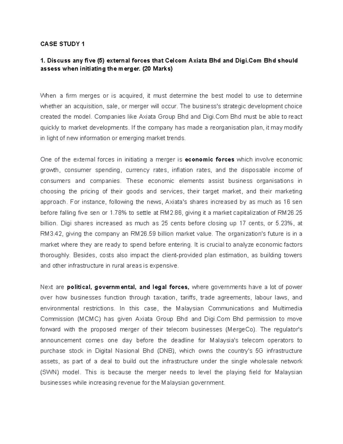 CASE Study 1 MGT6571) - CASE STUDY 1 Discuss any five (5) external forces that Celcom Axiata Bhd ...