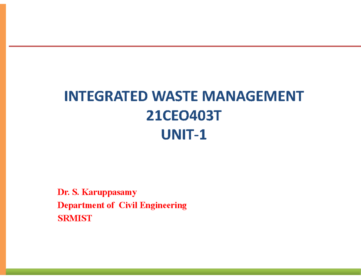 21CEO403T Integrated Waste Management - Unit 1 Notes - Studocu