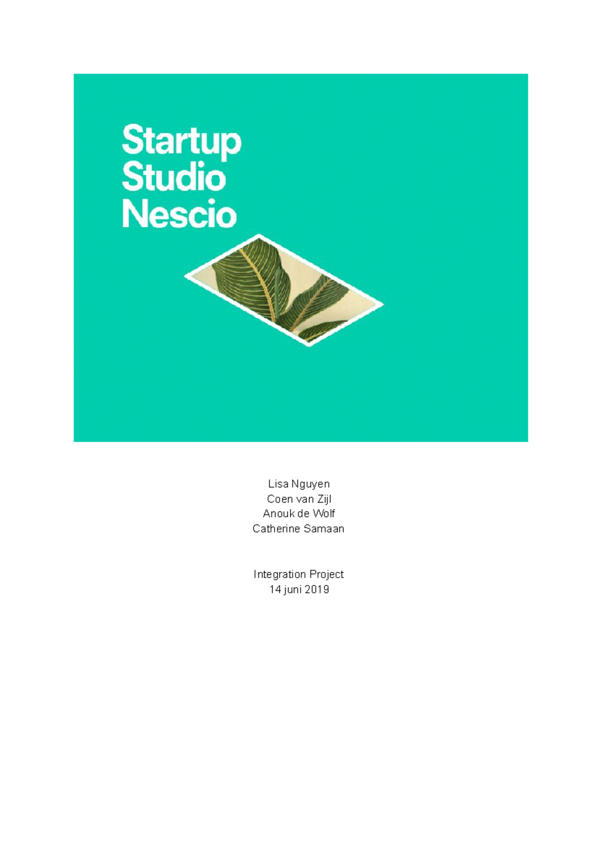 NESCIO Integration Project: Management Transition Report 2019 - Studeersnel