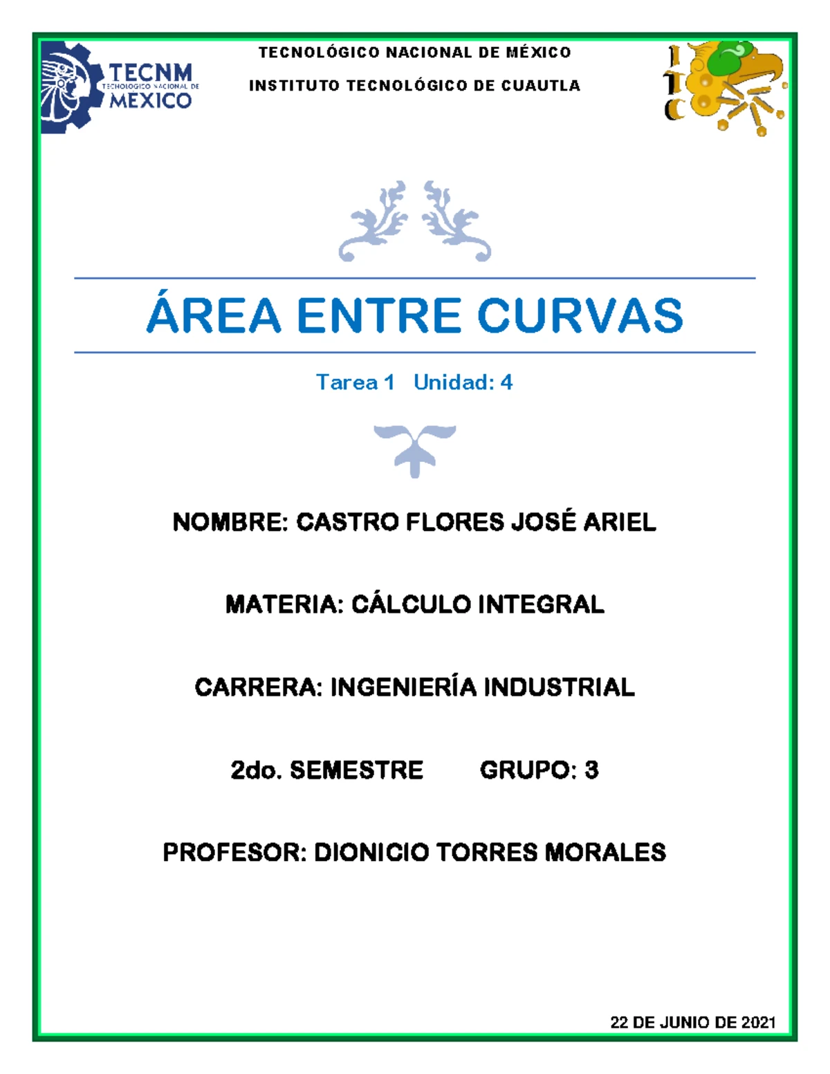 Área entre curvas resueltos - Área entre curvas Ejercicios resueltos Calcular el área limitada ...