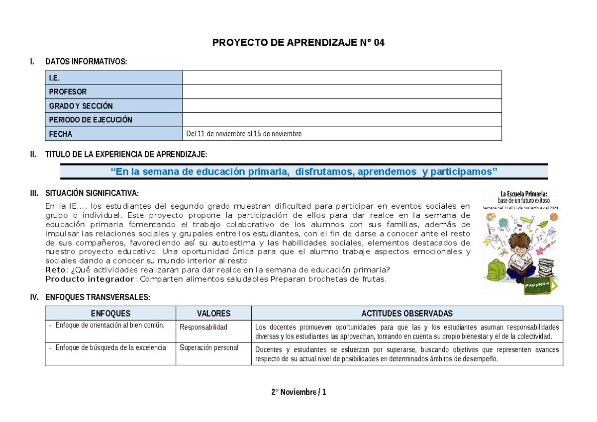 2° Grado - Proyecto DE Aprendizaje N°04-1 - PROYECTO DE APRENDIZAJE N° 04 I. DATOS INFORMATIVOS ...