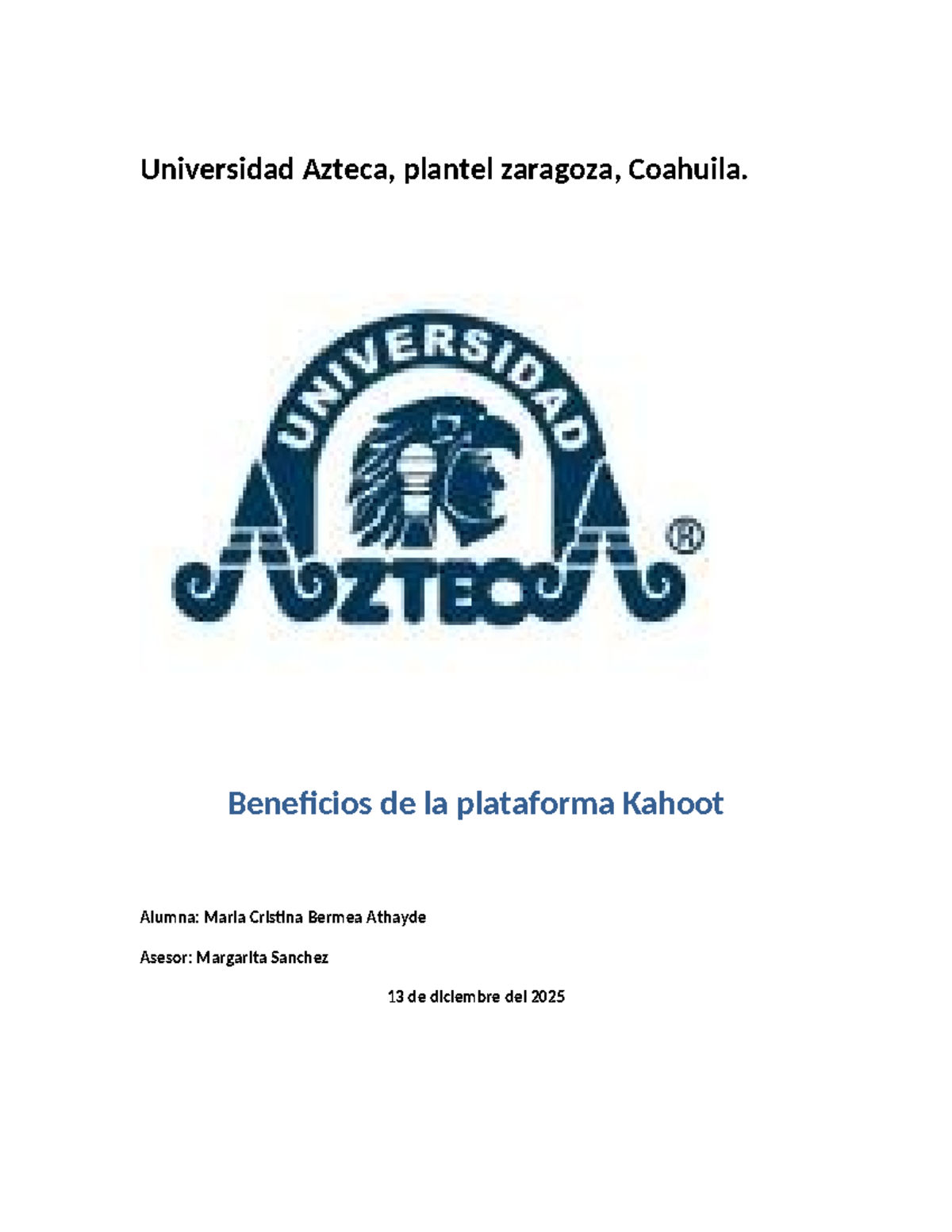 Beneficios de Kahoot! en Preescolar - Universidad Azteca - Studocu