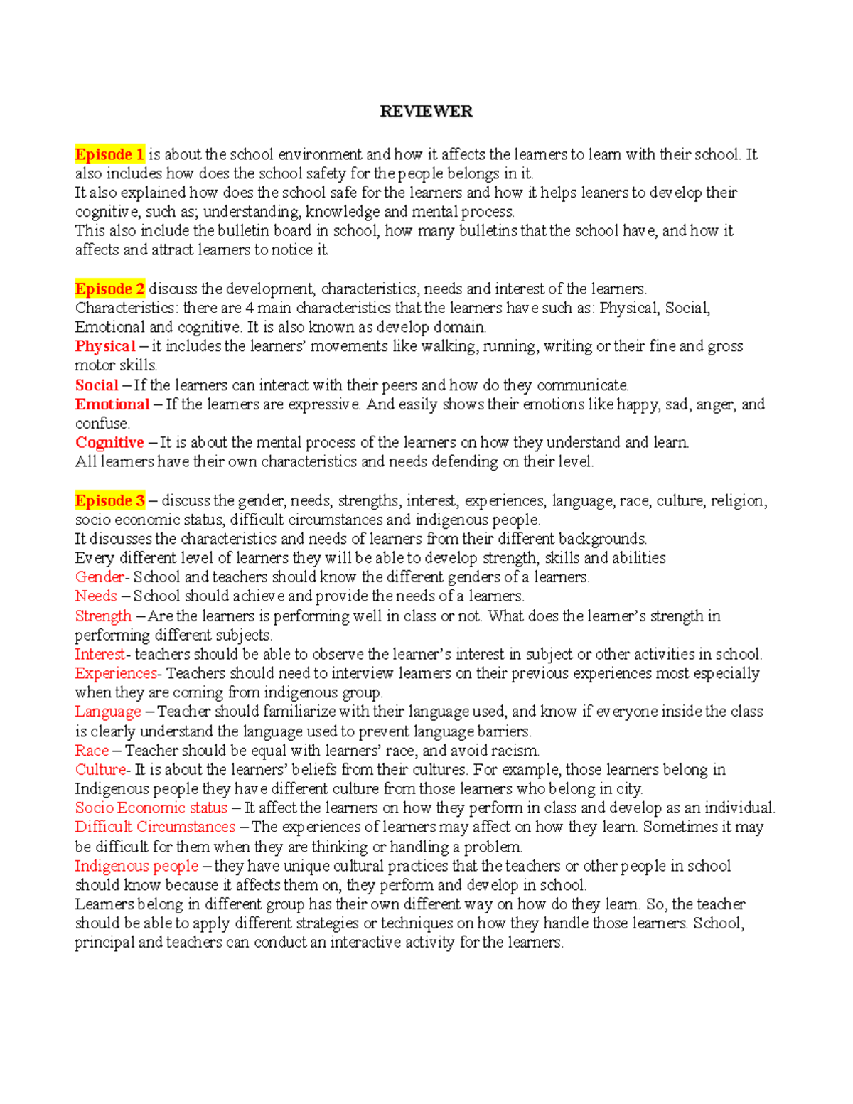 Midterm Reviewer - REVIEWER Episode 1 is about the school environment ...