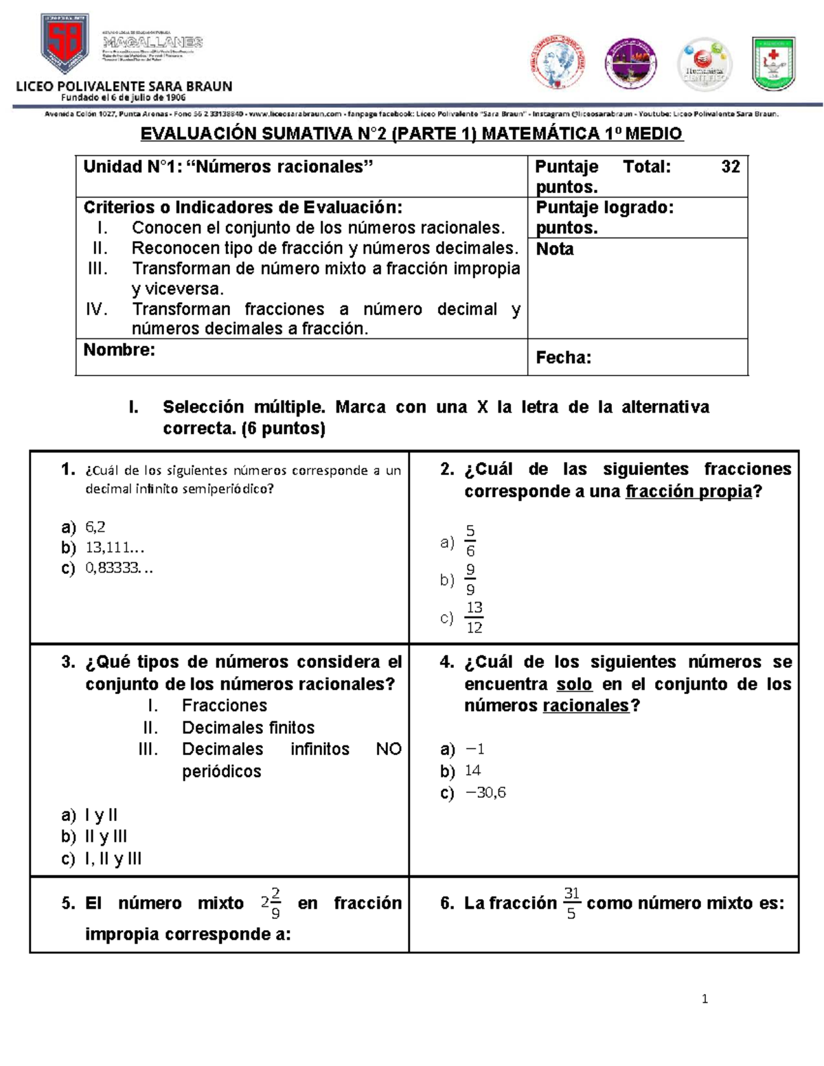 EVALUACIÓN SUMATIVA N°2 MATEMÁTICA 1º MEDIO: Números Racionales - Studocu