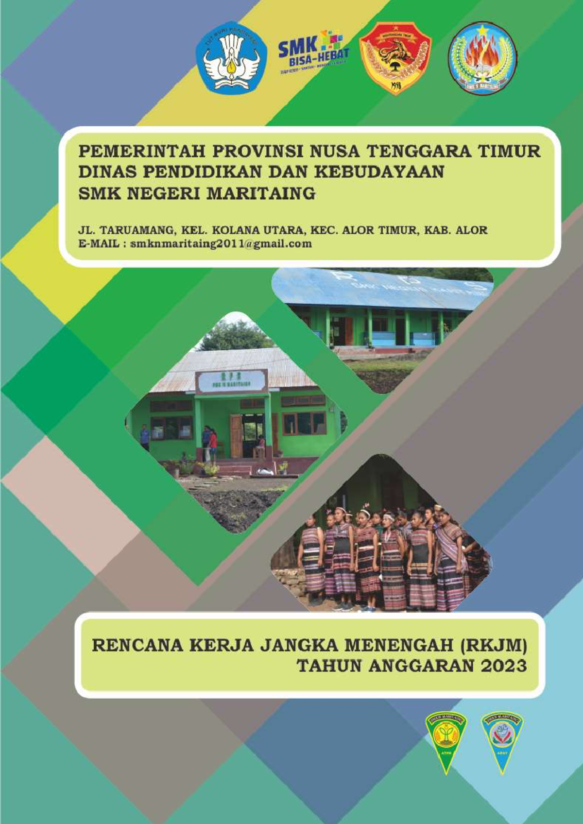 RKJM 2023: Rencana Kerja Jangka Menengah SMK Negeri Maritaing - Studocu