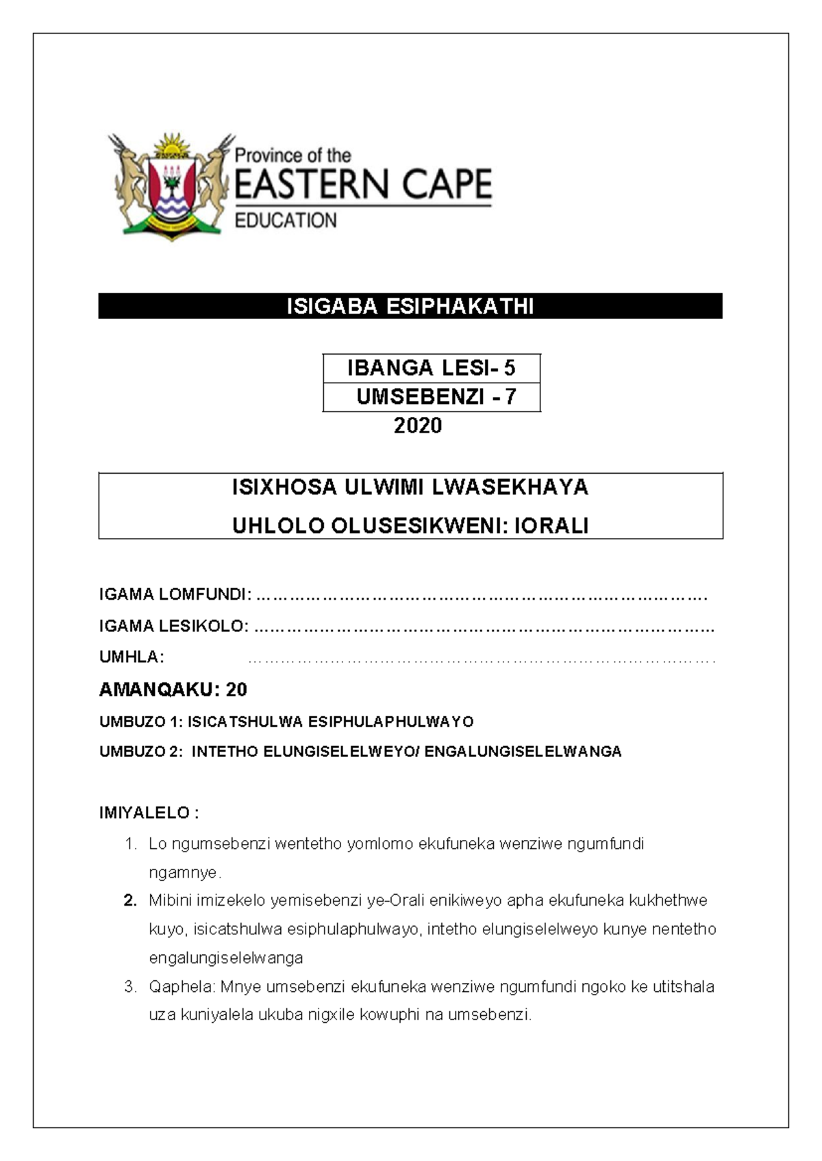 00 Isi Xhosa Ibanga 5 Umsebenzi Wokuphulaphula Nentetho - Studocu