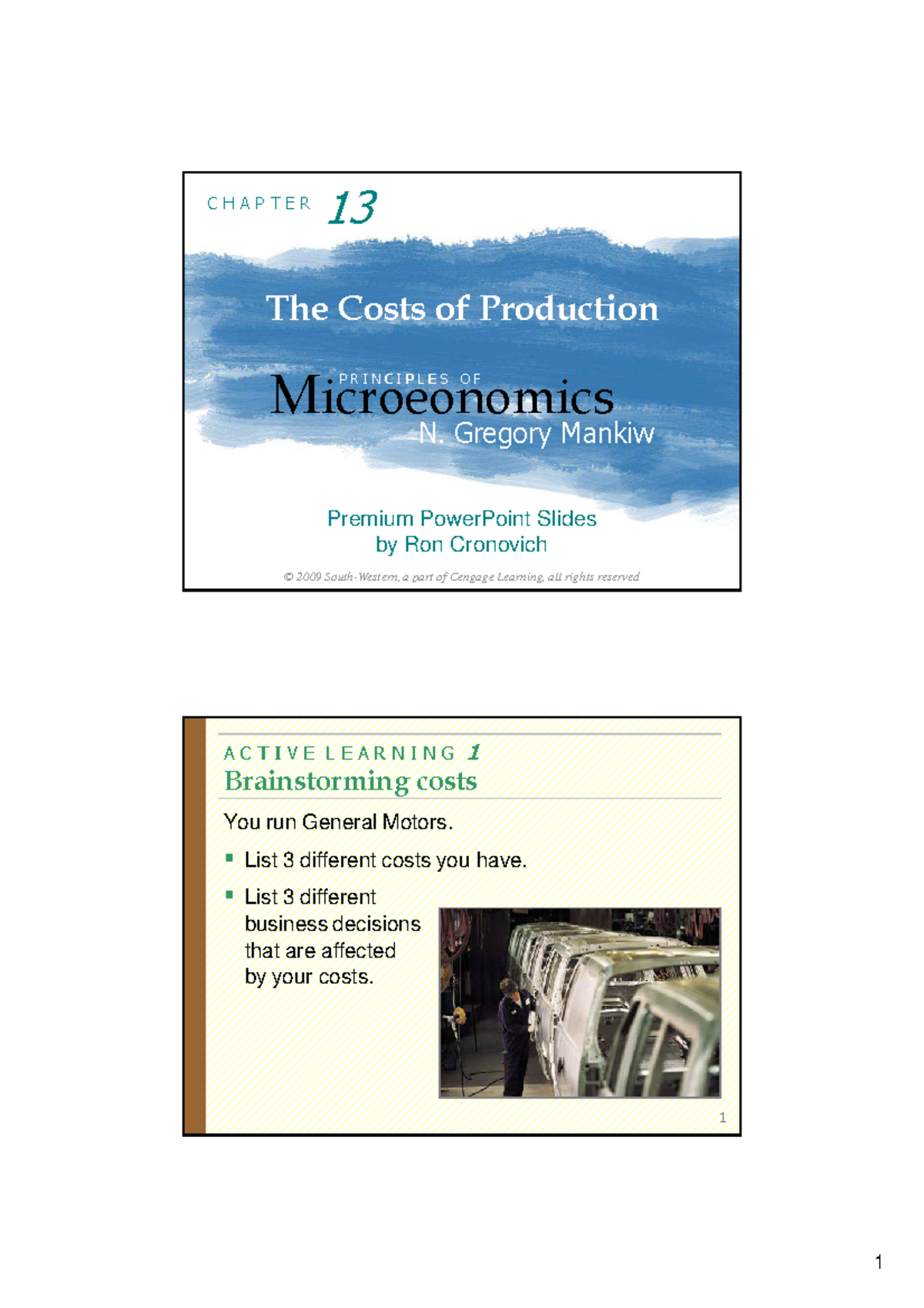 CHAPTER 13: The Costs of Production - Microeconomics Principles - Studocu