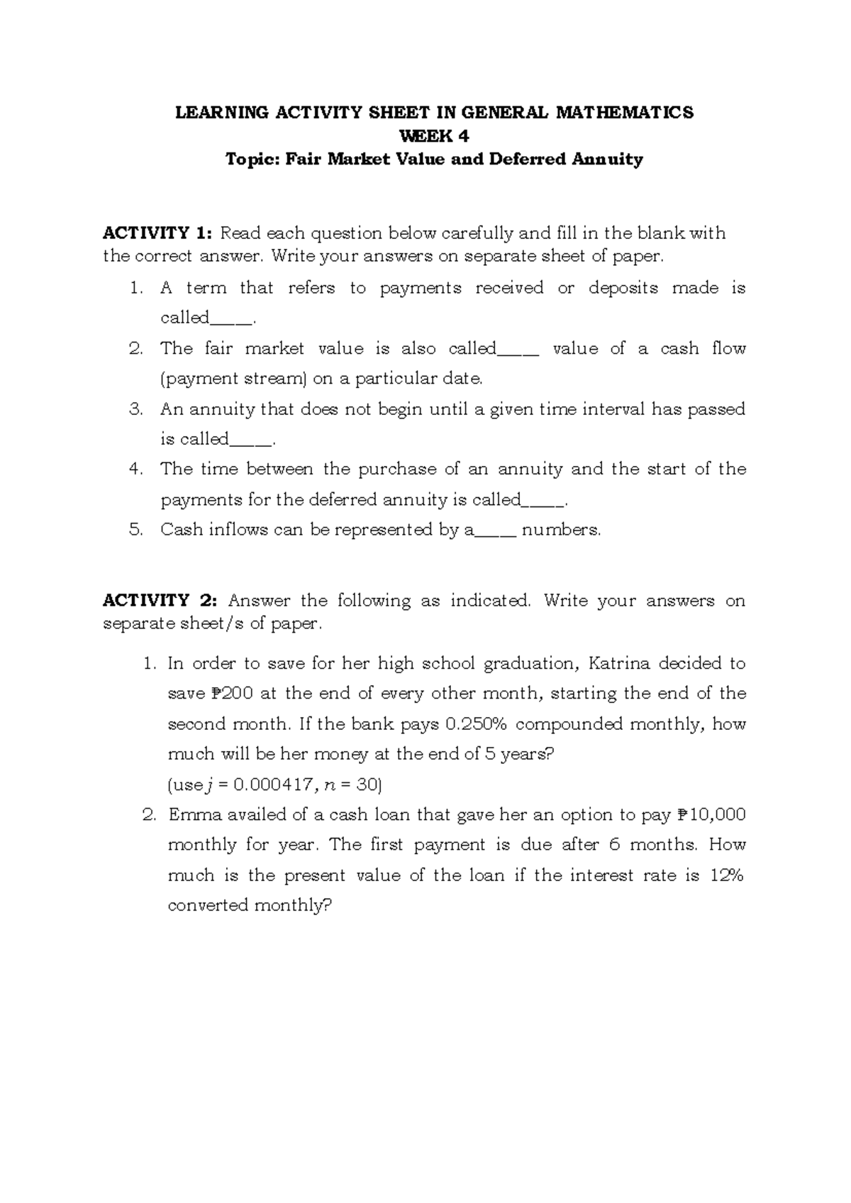 LEARNING ACTIVITY SHEET IN GENERAL MATHEMATICS WEEKS 4-8: Topics ...