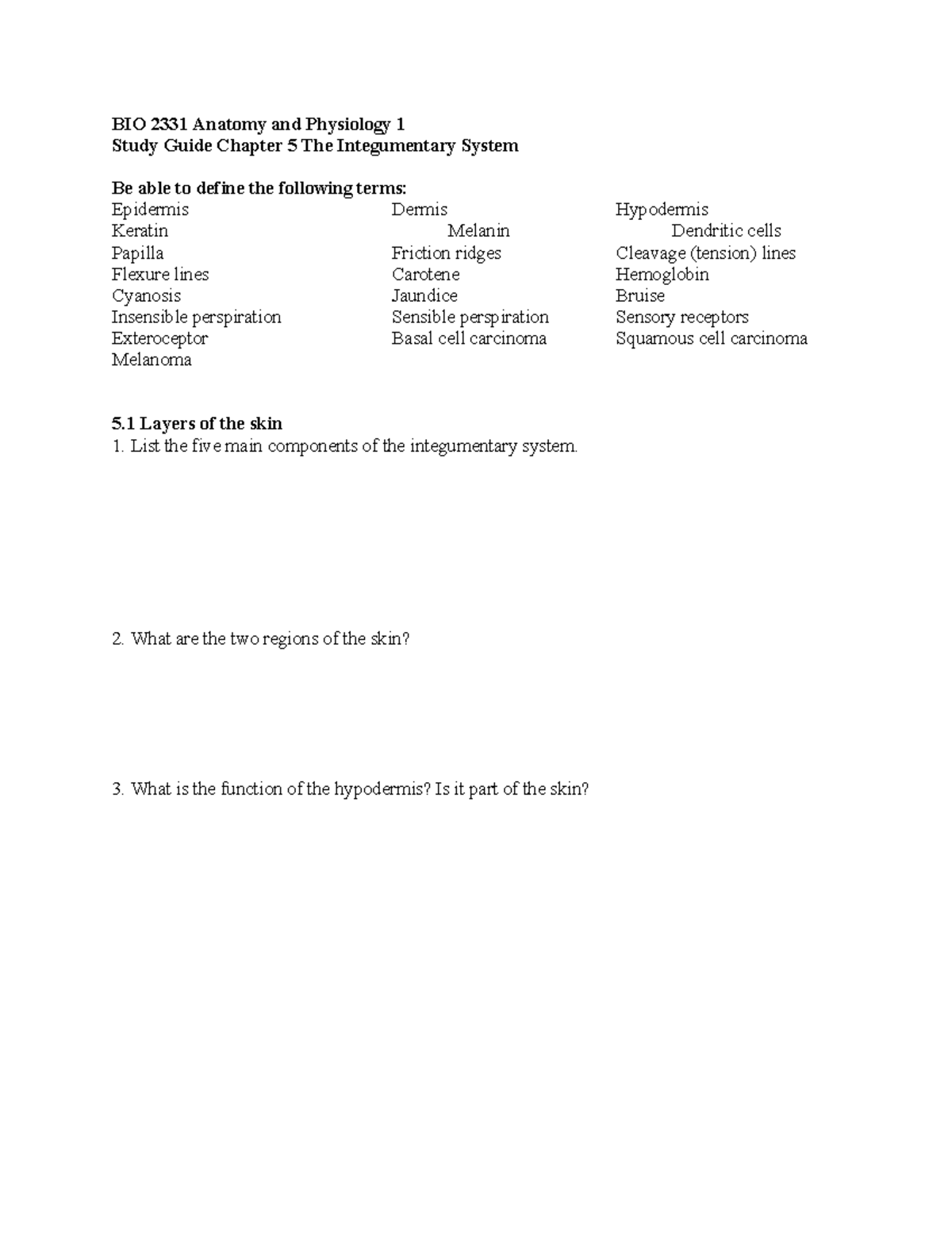 BIO 2331 Anatomy & Physiology 1 Study Guide: Chapter 5 Integumentary ...