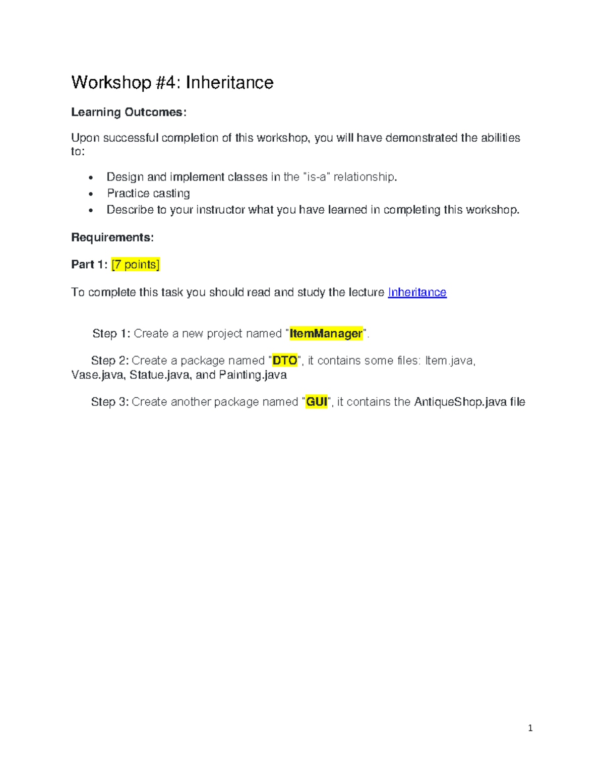 Workshop 4 - Workshop #4: Inheritance Learning Outcomes: Upon successful completion of this ...