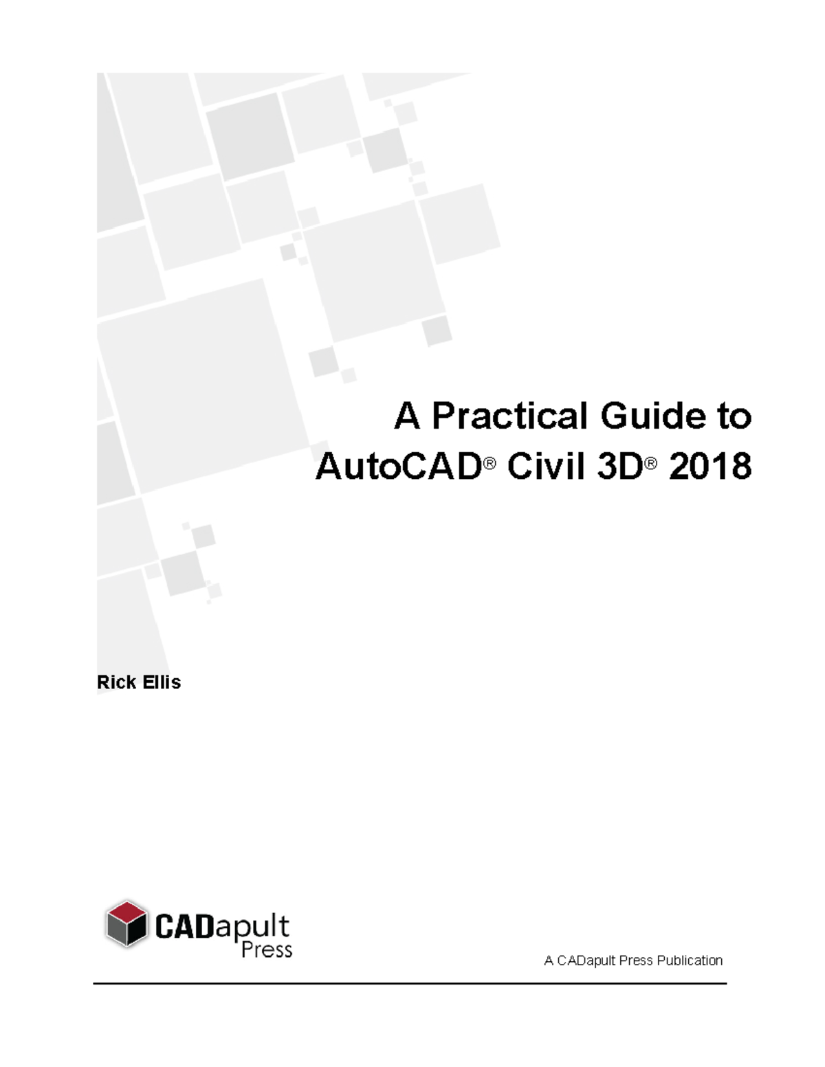 Complete Civil 3D 2018 TOC Sample - A Practical Guide to AutoCAD® Civil ...