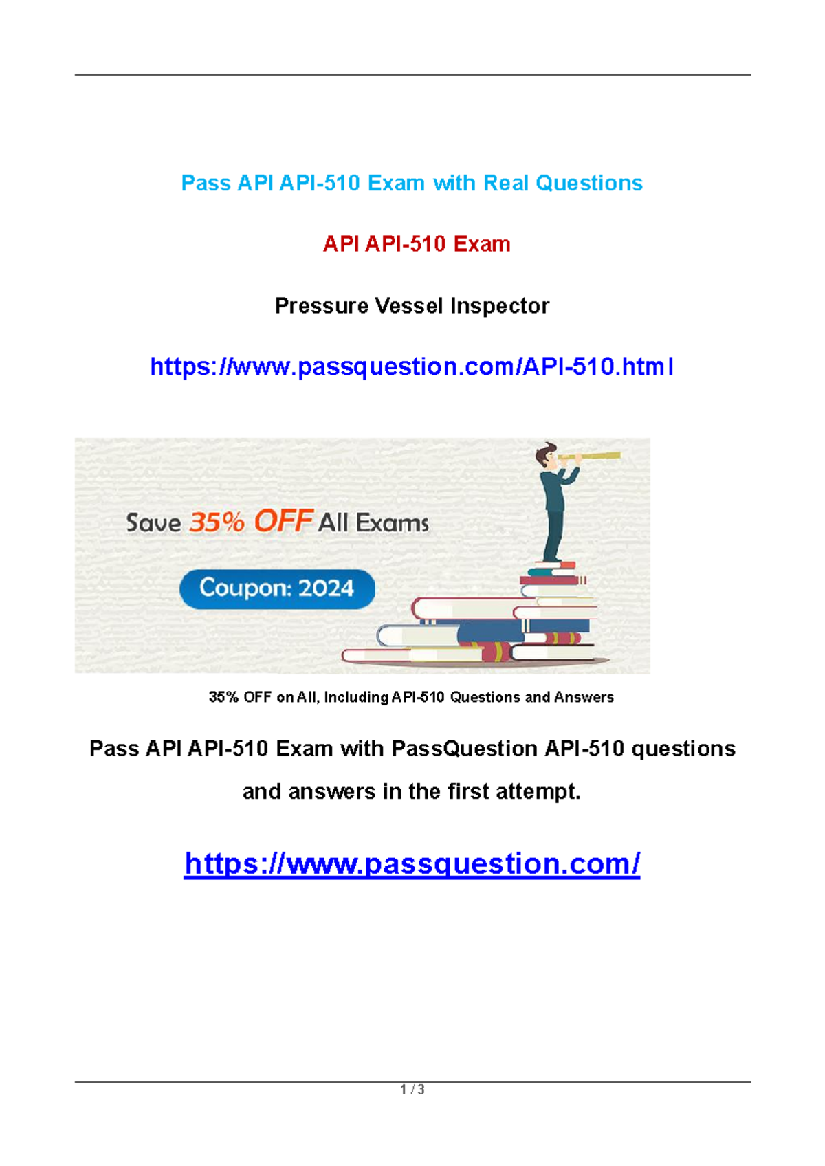 Pressure Vessel Inspector API-510 Exam Questions - 1 / 3 Pass API API ...