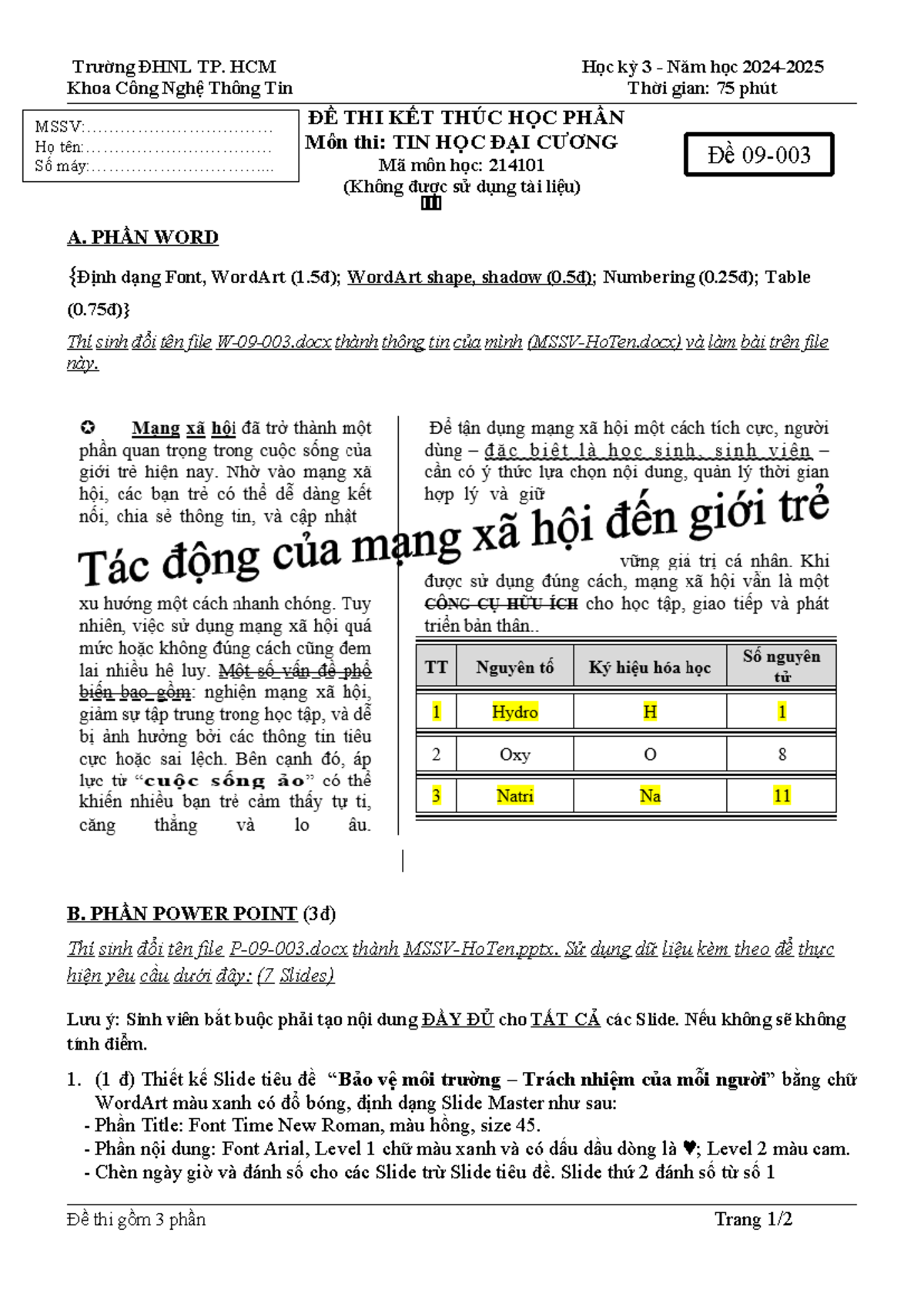 Đề Thi Kết Thúc Học Phần TIN HỌC ĐẠI CƯƠNG 214101 - Học Kỳ 3 - Studocu